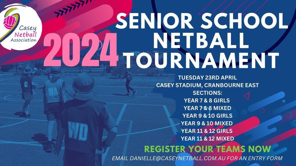Senior Schools Netball Tournament - hosted by Casey NA, Casey Stadium ...