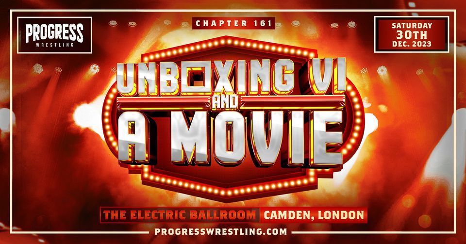 Chapter 161 - UNBOXING VI & A MOVIE, Electric Ballroom, London ...