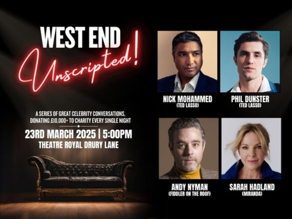 West End Unscripted: Nick Mohammed, Phil Dunster, Andy Nyman, Sarah ...