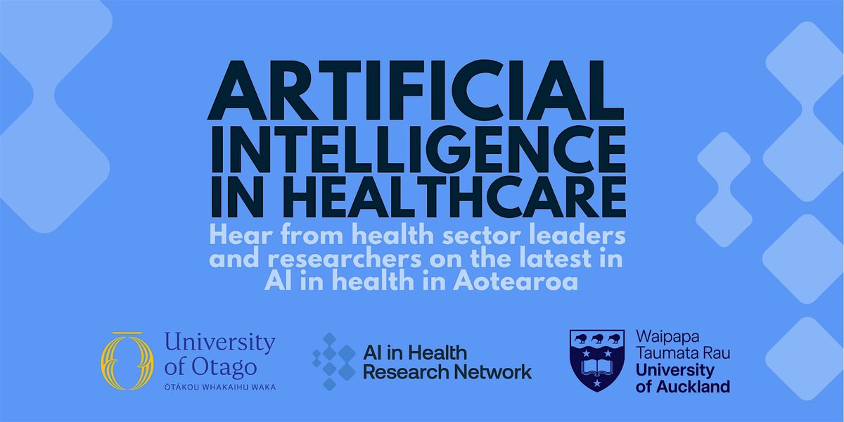 AI in Healthcare, Tuhura Otago Museum, Dunedin, 28 May 2026 | AllEvents