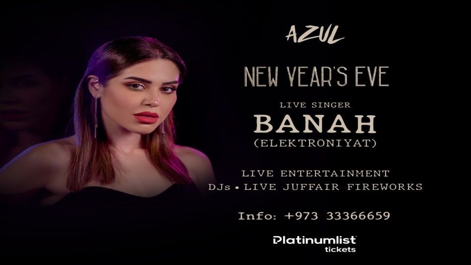 Azuls New Years Eve, Azul Beach Bahrain, Muharraq, 31 December to 1 ...