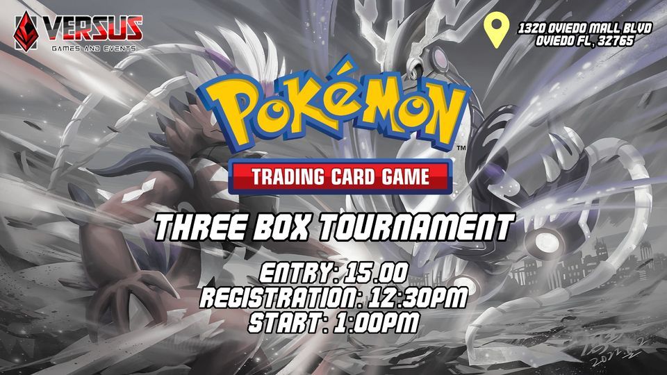 Pokemon TCG 3-Box GUARENTEED Tournament @ Versus Games!, Versus Games, Oviedo, May 6 2023 ...