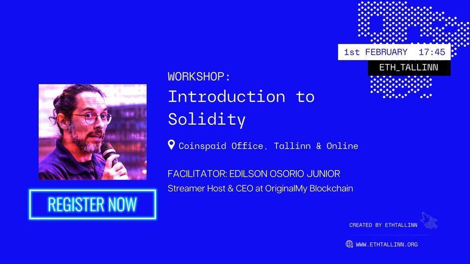 ETHTallinn Workshop: Introduction to Solidity, Kai 4, 10111 Tallinn ...