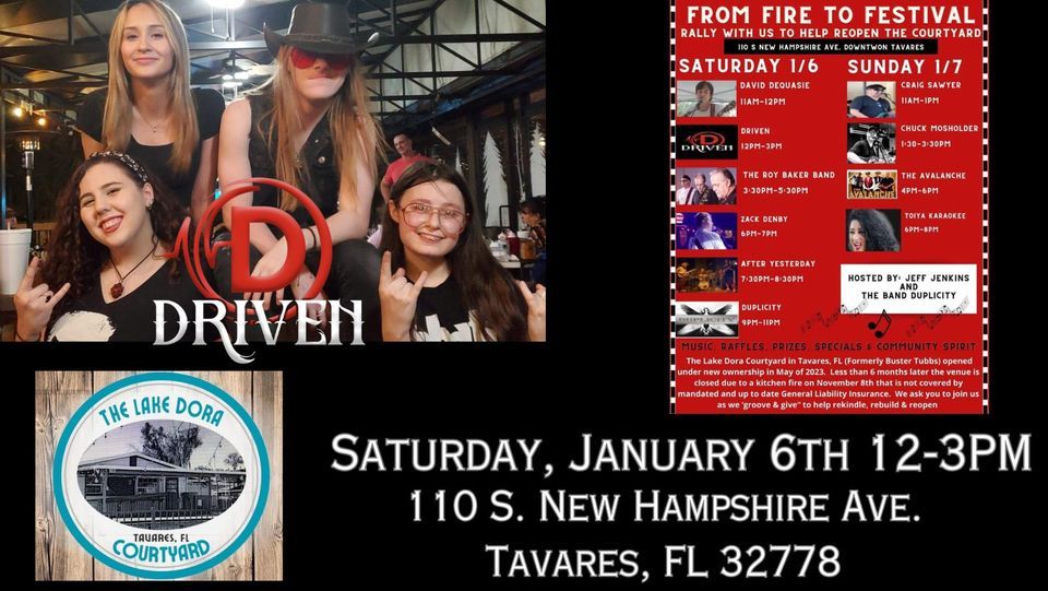 Join Driven at the Fire to Festival Event at Lake Dora Courtyard 1/6 ...