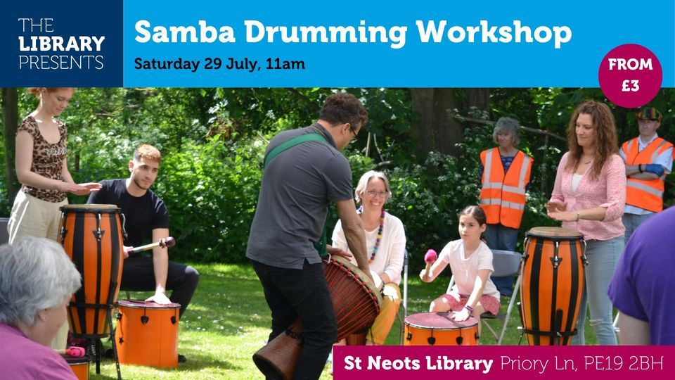 *SOLD OUT* Samba Drumming Workshop (Music), St Neots Library, 29 July ...