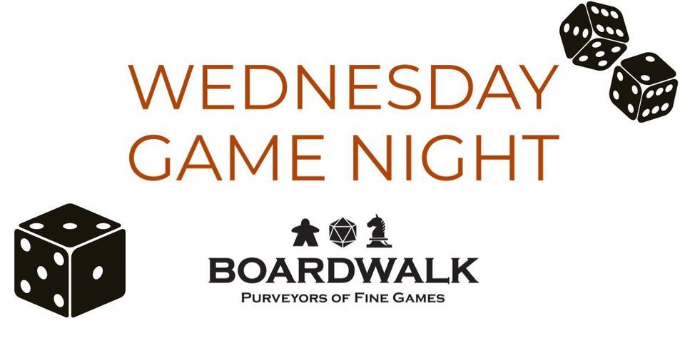 Wednesday Game Night: Explore New Games with Boardwalk, 250 Riverplace ...