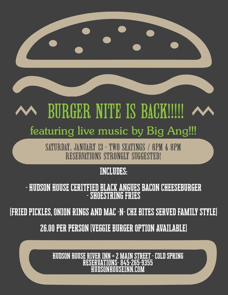 Burger Nite with LIVE MUSIC, Hudson House River Inn, Cold Spring, 13 ...