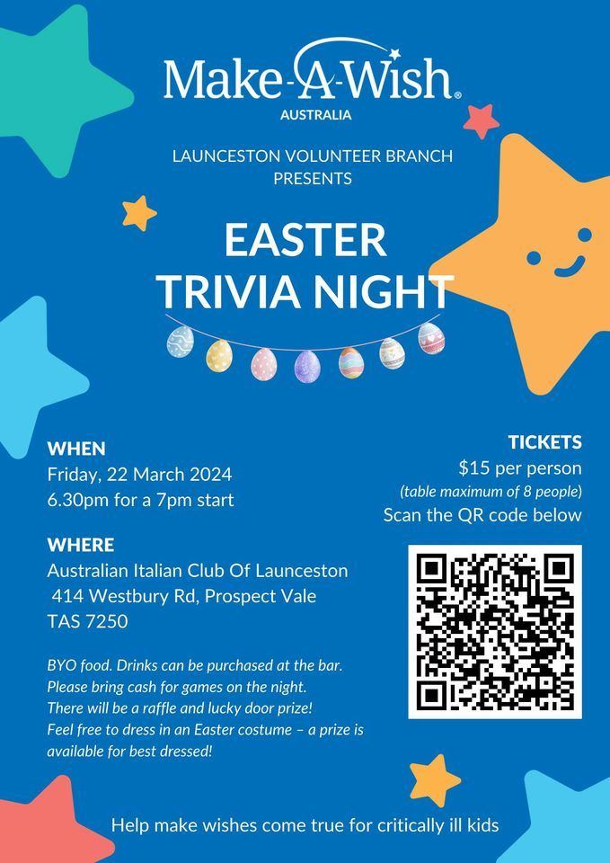 Make-A-Wish Launceston Easter Trivia Night , AIC - Australian Italian ...