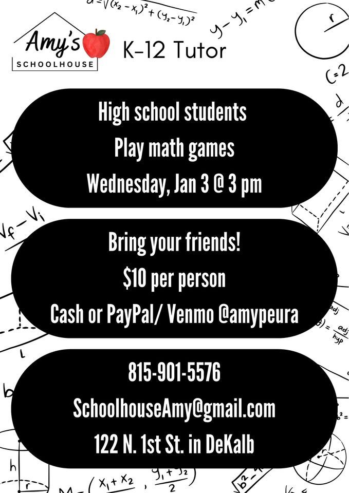 High School Students: Math Games, 122 N. 1st St., DeKalb, IL, January 3 ...