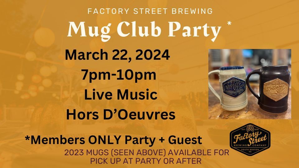 Mug Club Party - Members + Guest, 210 Factory Street, South Boston, VA, 22 March 2024 | AllEvents.in
