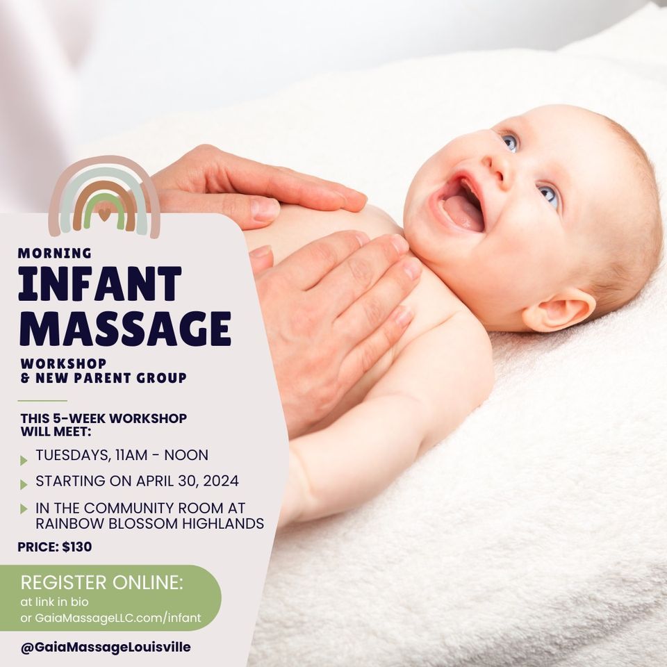 Infant Massage Workshop & New Parent Group, Rainbow Blossom Natural ...