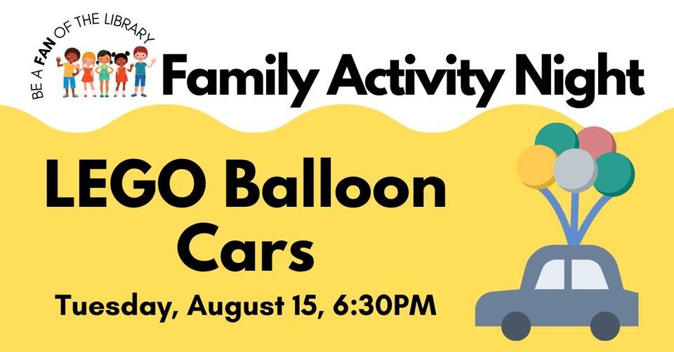 Family Activity Night: LEGO Balloon Cars!, Manitowoc Public Library, 15 ...