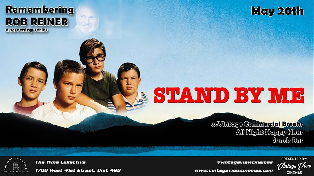 Remembering Rob Reiner - Stand By Me (1986) - 40th Anniversary, The ...