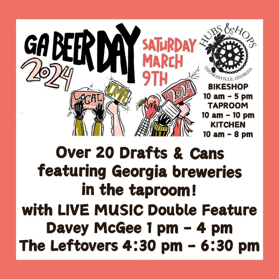 Georgia Beer Day Celebration!, 209 W Remington Ave, Thomasville, GA ...