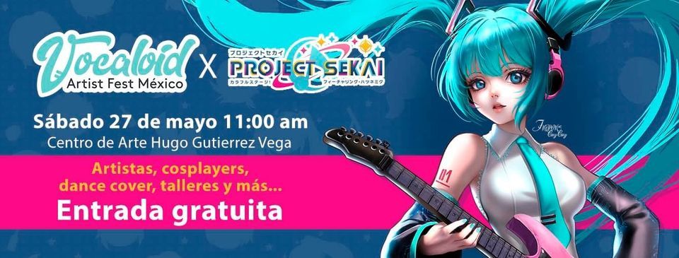 Vocaloid Fest x Project Sekai, Hugo Gutiérrez Vega,Centro de Arte., Naucalpan, 27 May 2023 ...