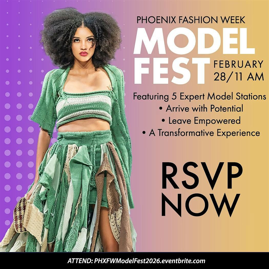 MODEL FEST - The Ultimate Experience for Emerging Fashion Models 2.28. ...