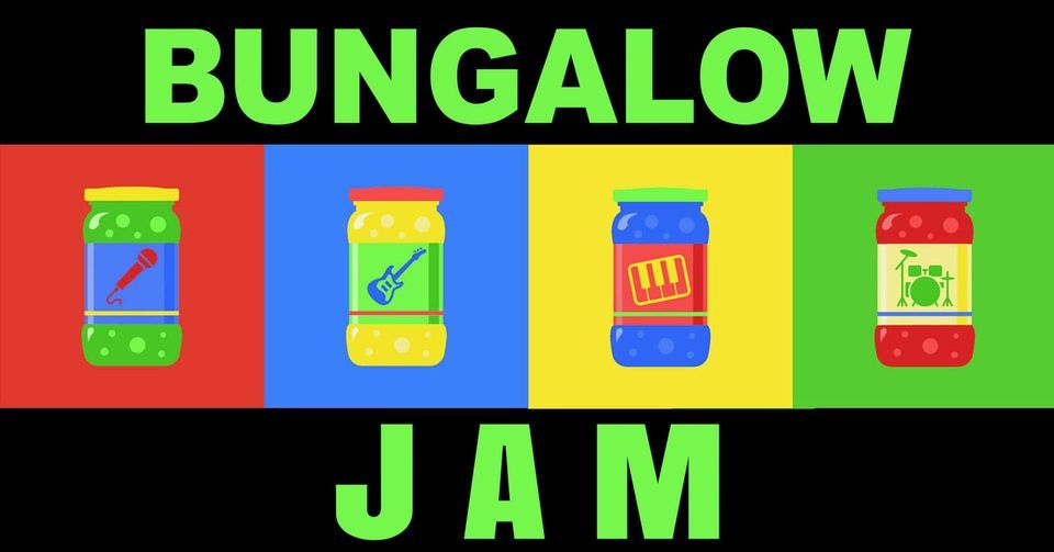 Bungalow Jam - Open Stage - WEEKLY, 15 Shuttle Street, PA1 1YD Paisley ...