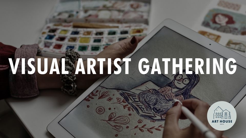 Visual Artist Gathering, Art House North, Saint Paul, February 19 2024 ...