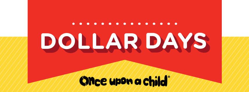 Dollar Days! $1 CLEARANCE!, Once Upon A Child - Sioux City, IA, 14 ...