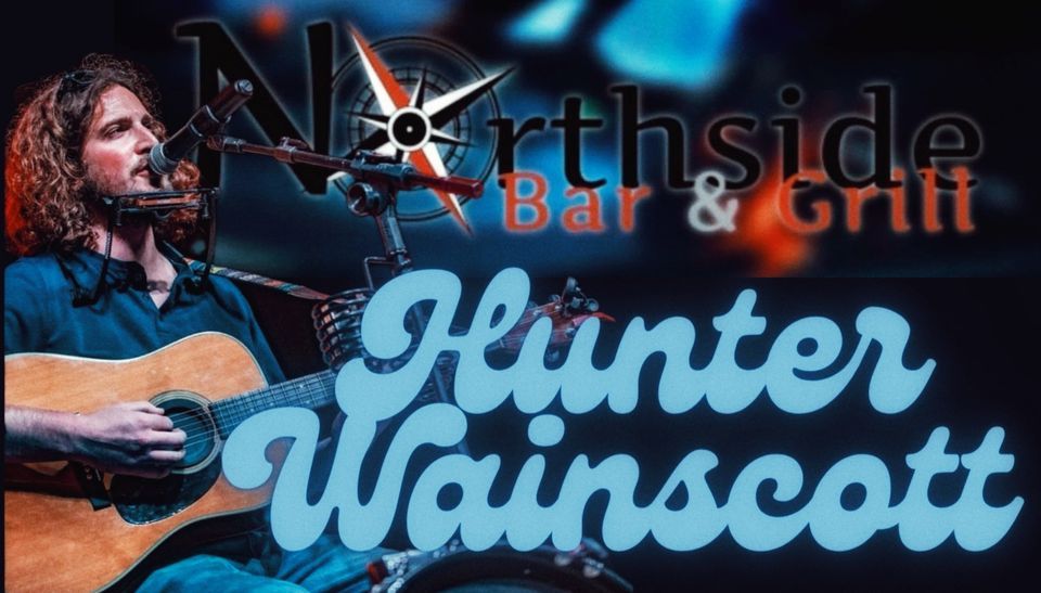 Hunter Wainscott @ Northside Bar & Grill (Indianapolis IN), Northside ...