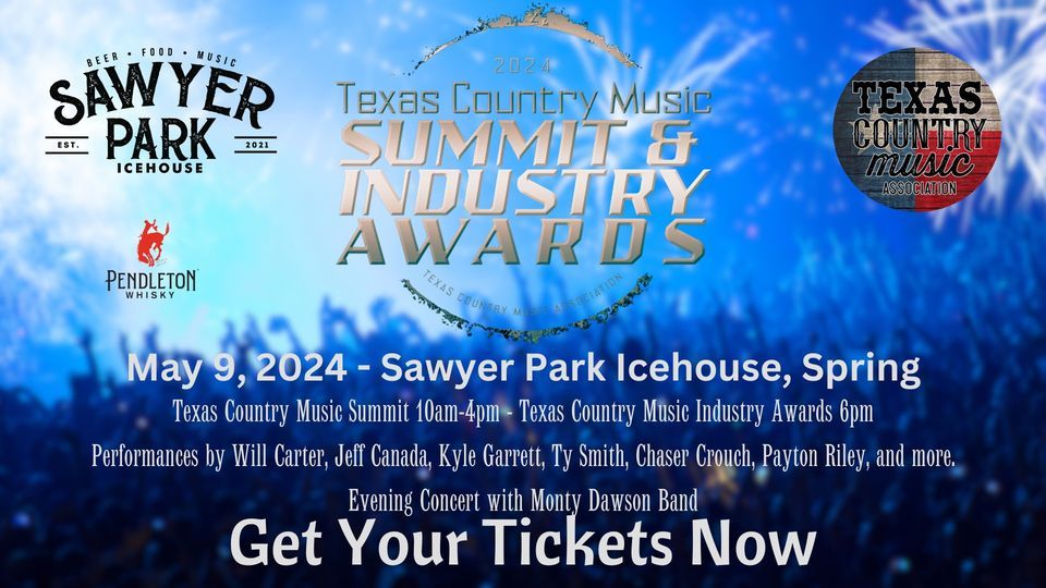 2024 Texas Country Music Summit and Industry Awards - Everyone Invited ...