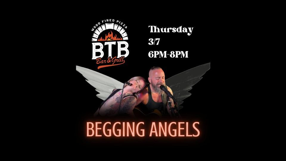 Begging Angels at BTB ~ Happy Hour(s), BTB Wood fired Pizza Bar & Grill ...