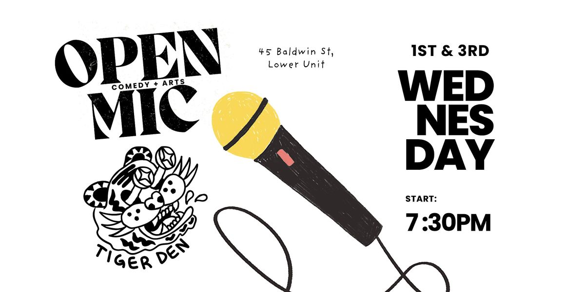 Tiger Dens Open Mic, Tiger Den, Toronto, 21 January to 18 March | AllEvents