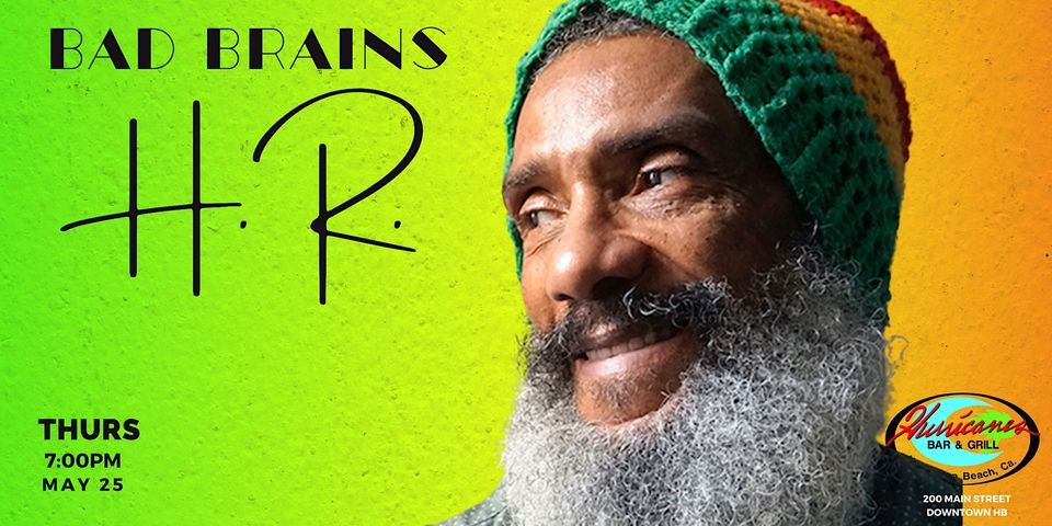 Bad Brains frontman HR brings reggae to Hurricanes, 200 Main Street ...