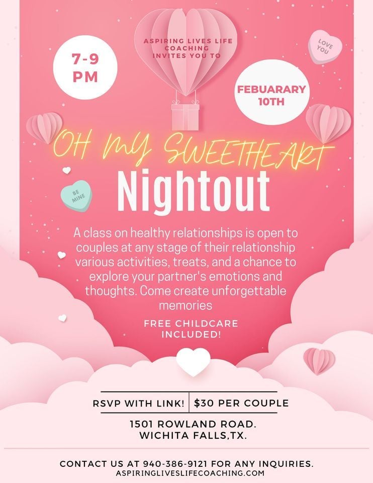 Oh My Sweetheart Nighout!, 1501 Rowland Rd, Wichita Falls, Texas ...