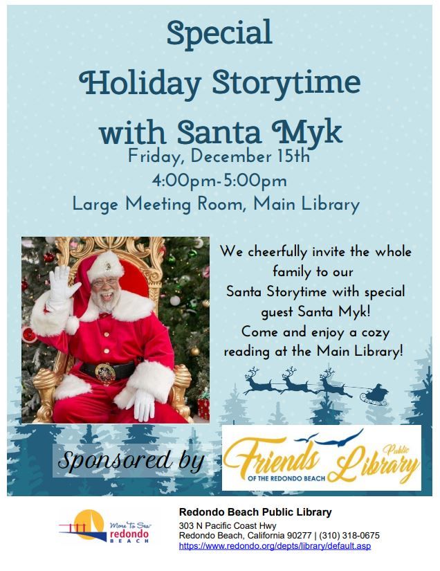Special Holiday Storytime with Santa Myk, Redondo Beach Public Library ...