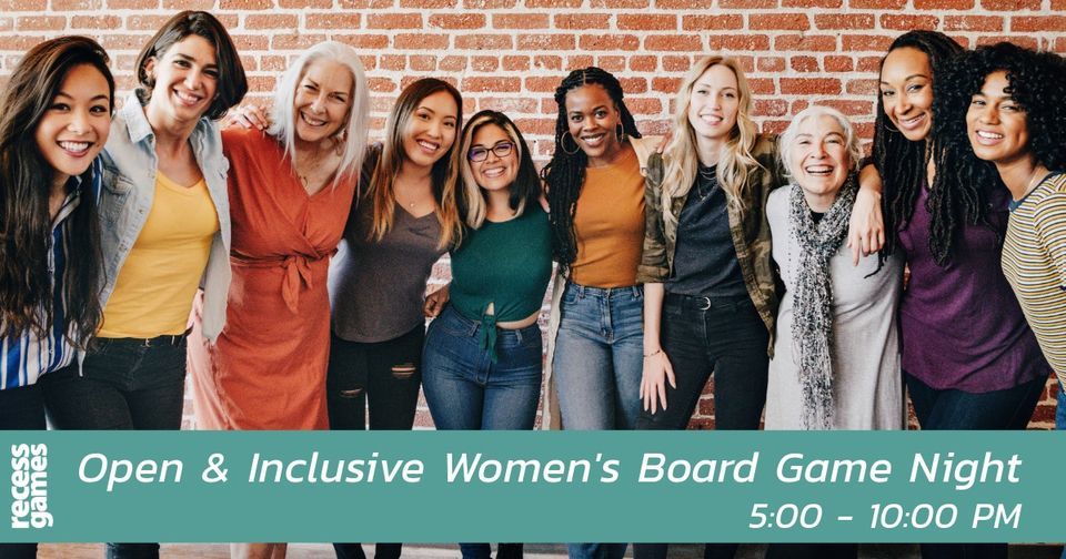 Open and Inclusive Women Board Game Night, Recess Games, North Olmsted ...