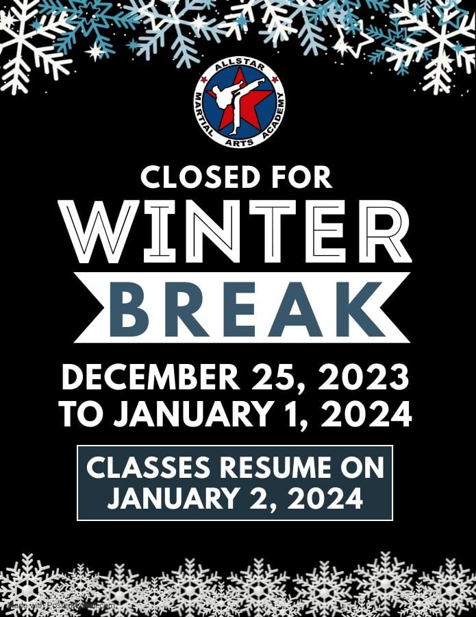 Closed for Winter Break, Allstar Martial Arts Academy - West Palm Beach ...