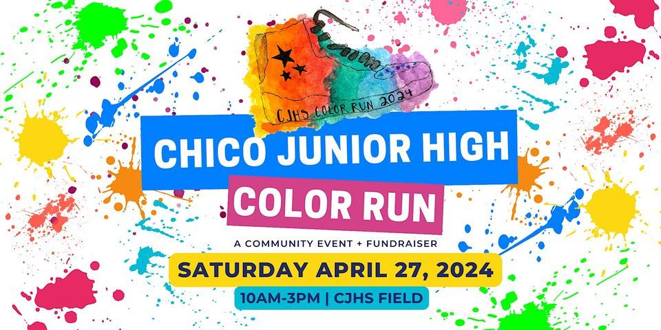 Chico Junior High School Color Run, Chico Junior High School, 27 April ...