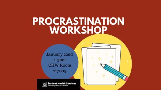 Procrastination Workshop, Center For Health And Well-Being, Columbia ...