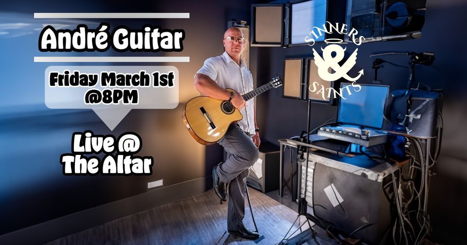 André Guitar Live at the Altar, 221 Perry Street, Castle Rock, CO ...