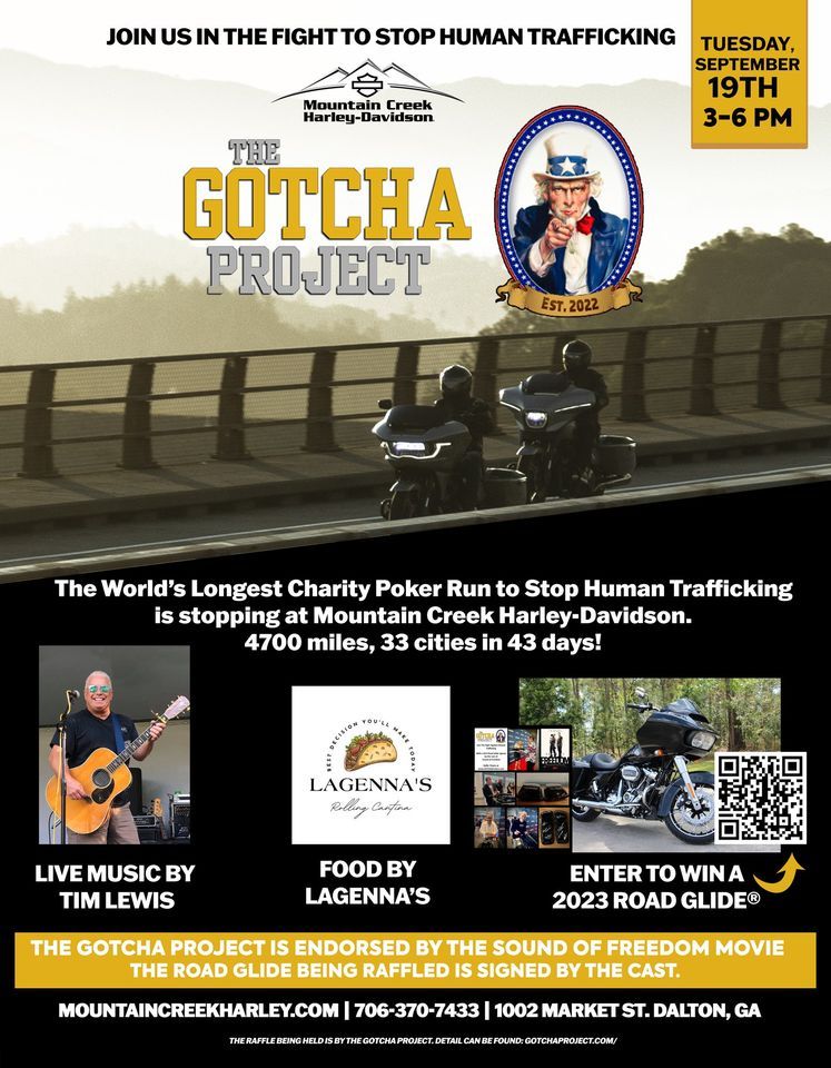 The Gotcha Project @ MCHD , Mountain Creek Harley-Davidson, Dalton ...