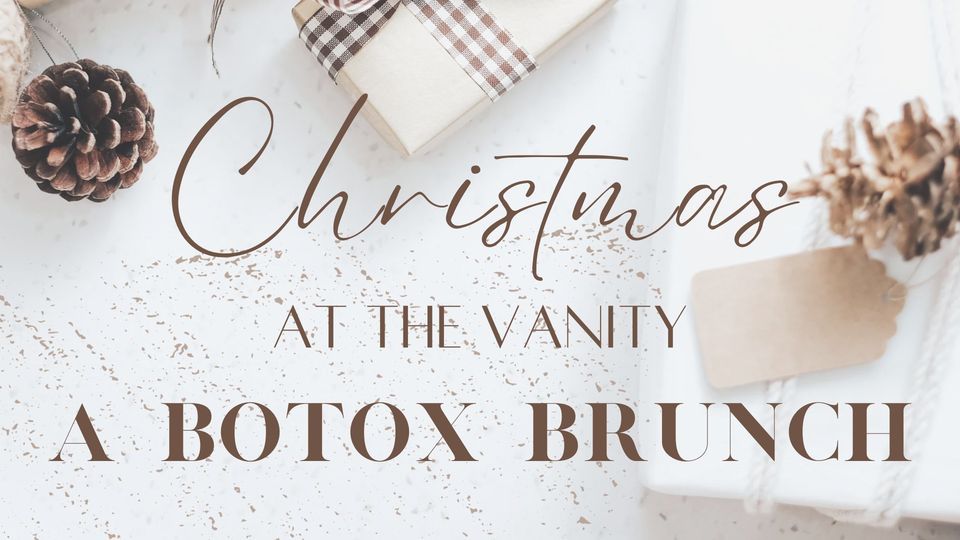 Christmas at The Vanity: A Botox Brunch, The Vanity, Santa Claus, 2 ...