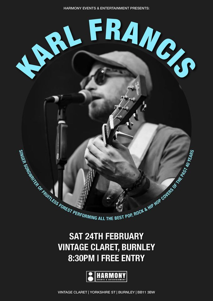 Karl Francis - LIVE @ VINTAGE CLARET from 8.30pm , Yorkshire Street ...