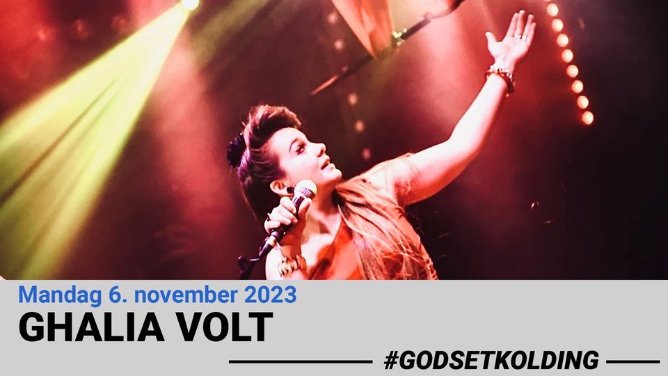 Stormy Monday: Ghalia Volt // Godset, Godset (Kolding, Denmark ...