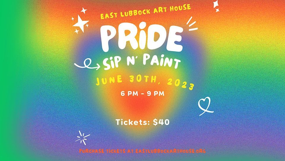 Pride Month Sip n Paint, 405 Martin Luther King Junior Boulevard,Suite B,Lubbock,79403,US, June ...