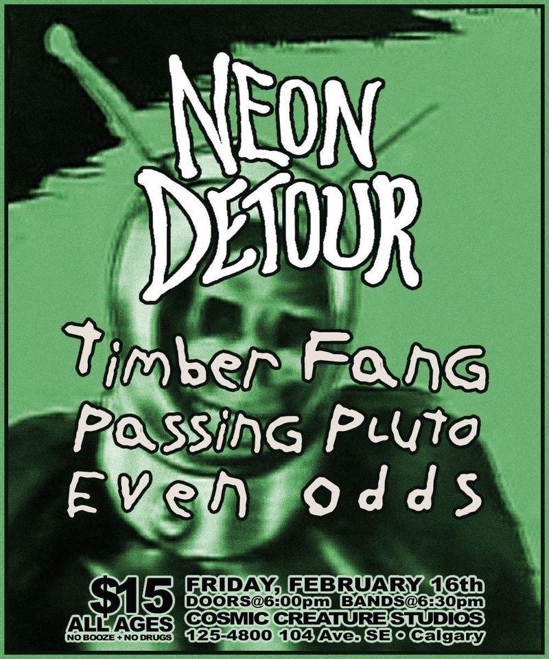 Neon Detour with Guests ALL AGES at Cosmic Creature Studios , Cosmic ...