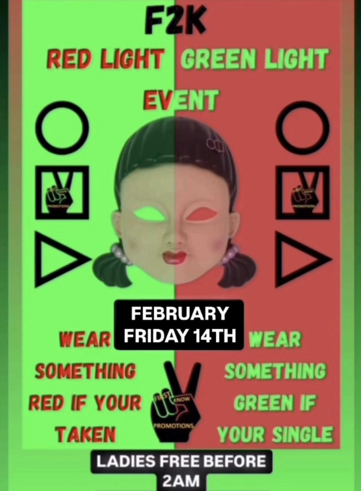RED LIGHT GREEN LIGHT // VALENTINE SPECIAL // F2K AFTER DARK // ODD BAR ...