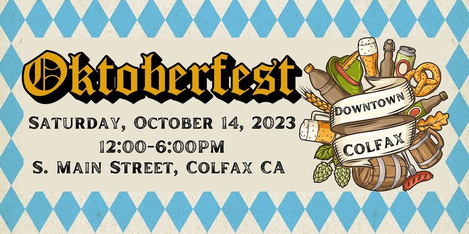 Oktoberfest- Downtown Colfax, South Main Street,Colfax,95713,US, 14 ...