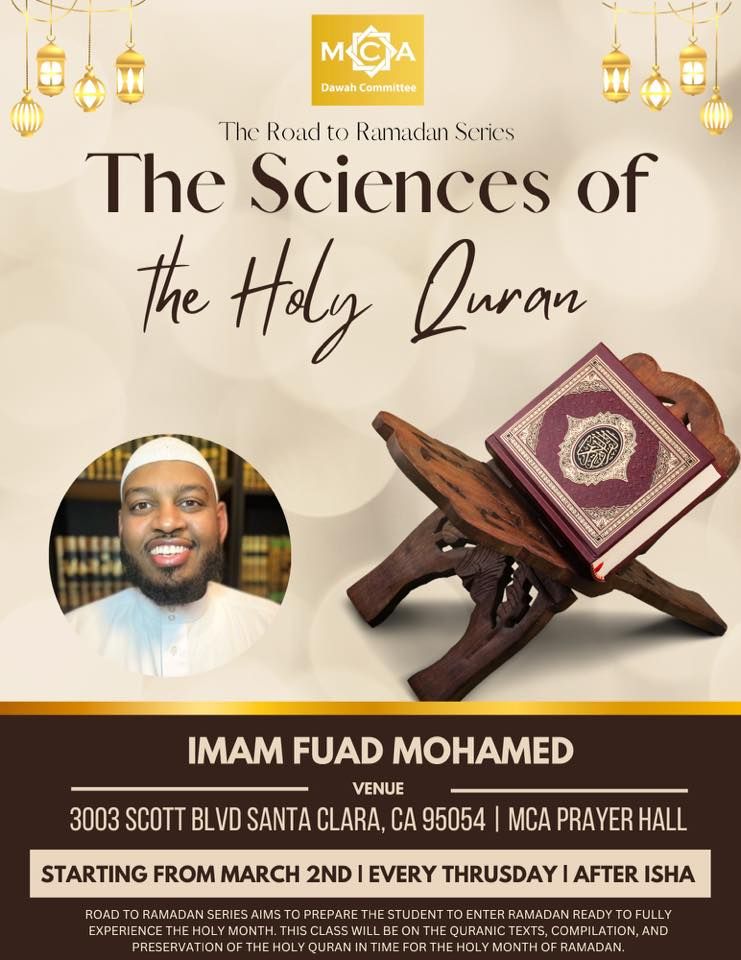 The Sciences of the Holy Quran , MCA Masjid..Santa Clara, 2 March 2023 ...