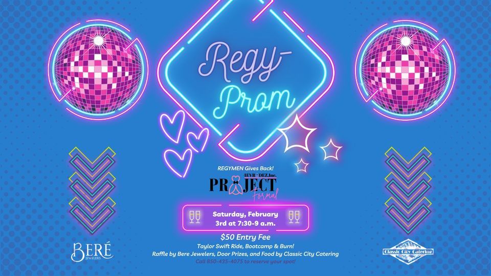 REGYMEN Gives Back: REGY-Prom!!, 5007 North Davis Hwy, Ste 14 Pensacola ...