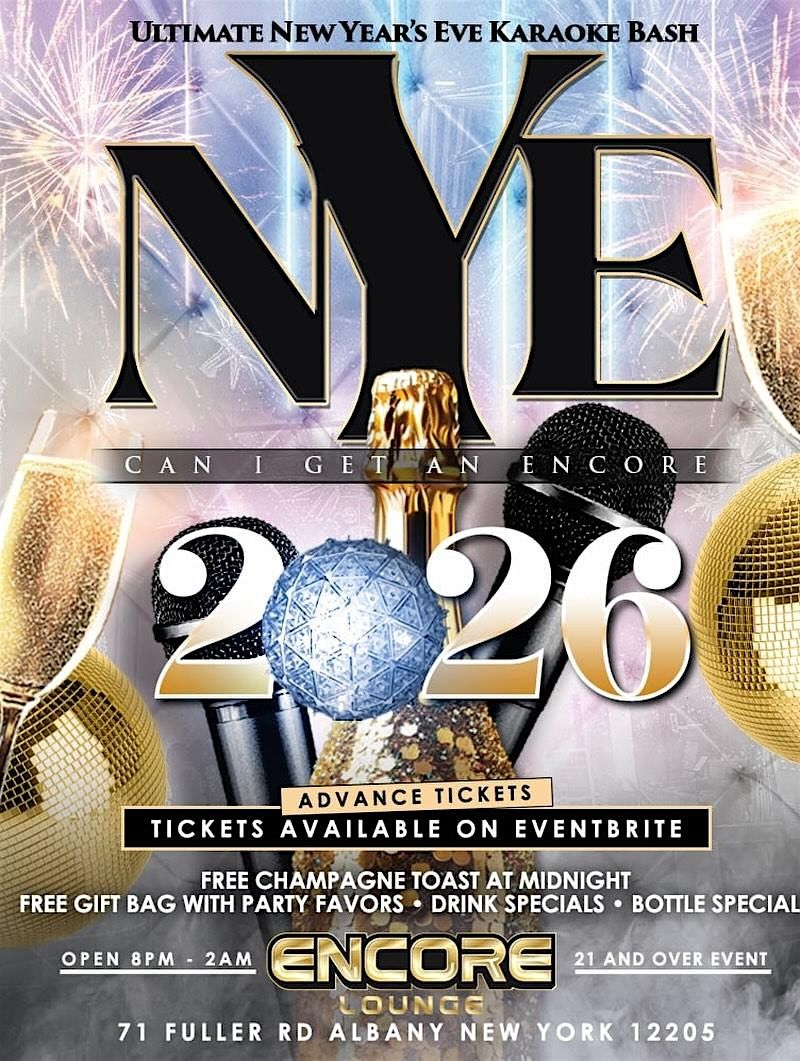 Encores "Can I Get An Encore" NYE BASH, ENCORE LOUNGE, Albany, 31 ...