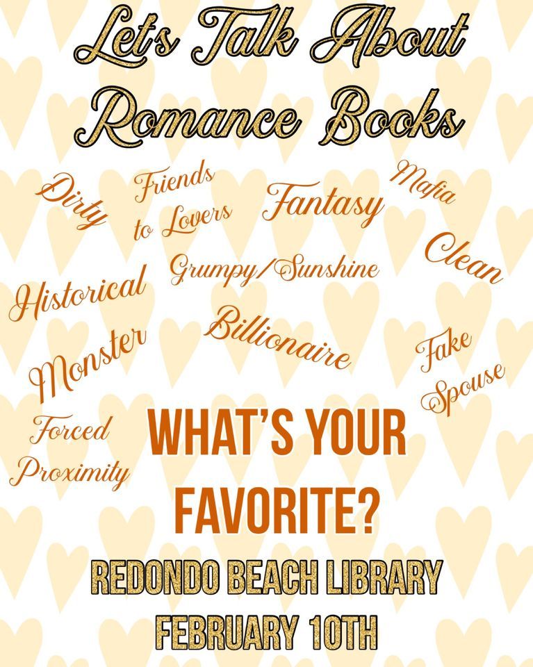 Let’s Talk About Romance Books, Redondo Beach North Branch Library, 10 ...