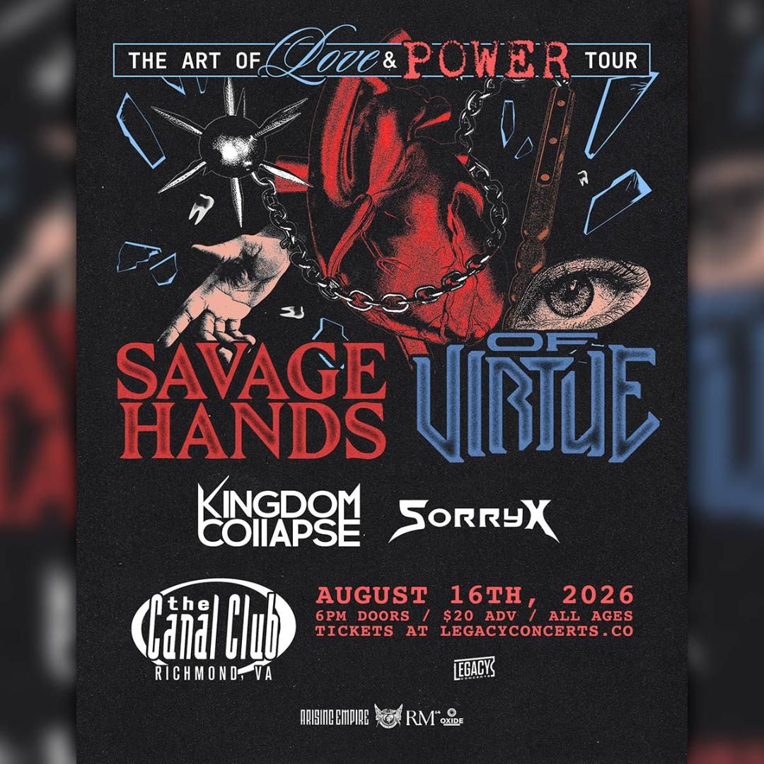 Of Virtue and Savage Hands at Palladium Worcester, Palladium Worcester ...