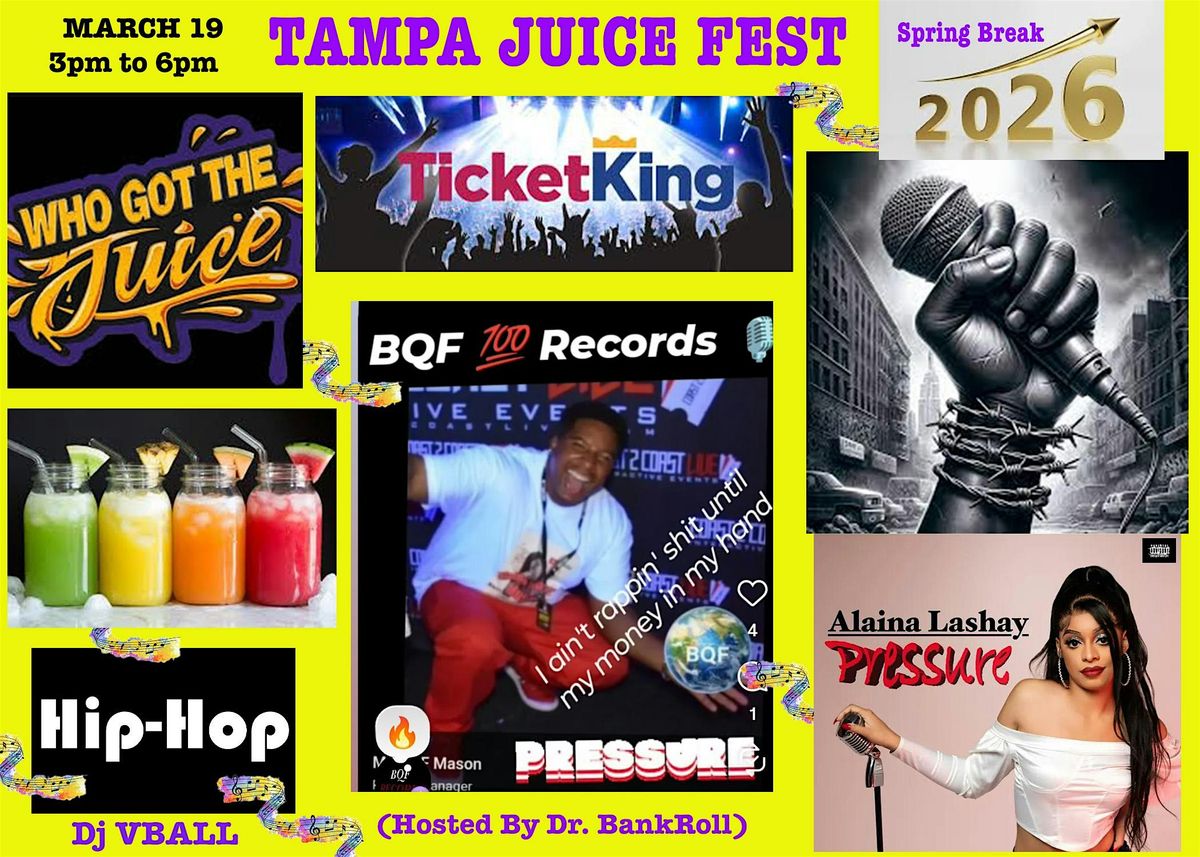 Tampa Juice Fest 2026, 6445 US-301, Riverview, 19 March 2026 | AllEvents