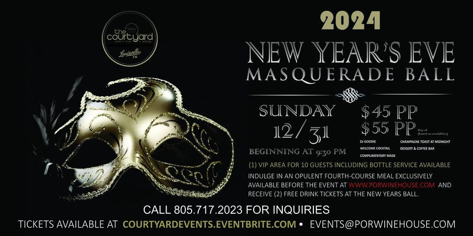 2024 NEW YEAR’S EVE MASQUERADE BALL, The Courtyard, Louisville, 31 ...